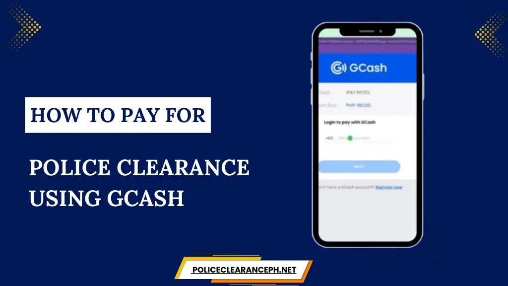 How to Pay for Police Clearance Using GCash?
